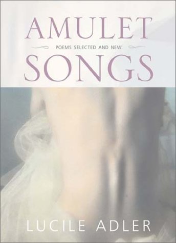 Amulet Songs: Poems Selected and New (Mary Burritt Christiansen Poetry ...