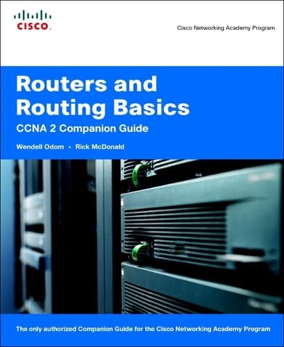Routers And Routing Basics: CCNA 2 Companion Guide: 9781587131660 ...