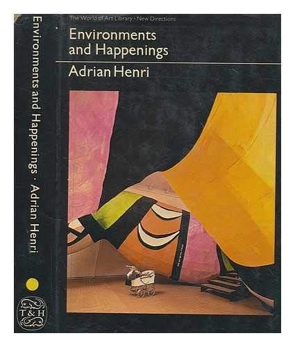 Environments and happenings: Henri, Adrian: 9780500181430: Amazon.com ...