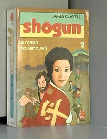 Amazon.co.jp: Shogun, tome 2 : le roman des samourais : 本