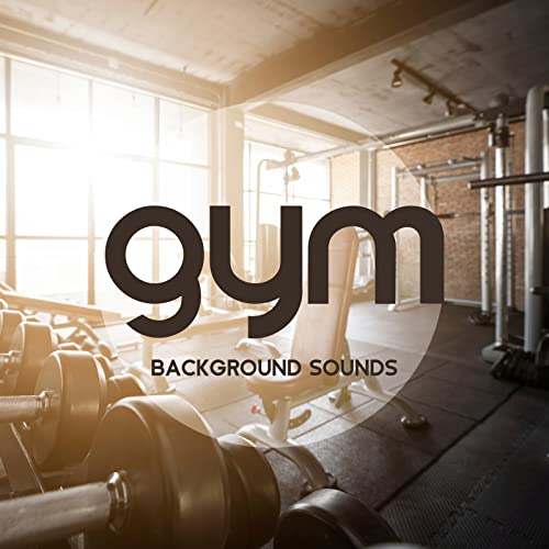Gym Background Sounds: Positive Energy Sounds, Workout Beats von Gym ...