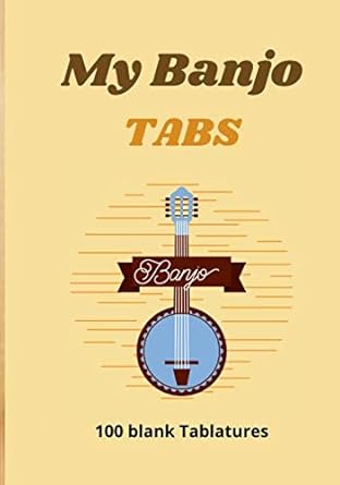 Amazon.com: My Banjo TABS: Manuscript Music Paper for 5-String Banjo ...