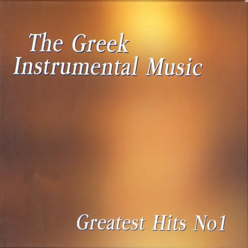 Amazon.com: The Greek Instrumental Music Greatest Hits, Vol. 1 ...