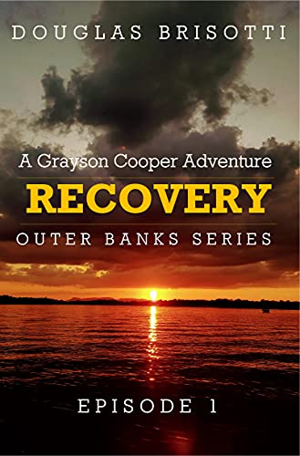 Amazon.com: Recovery: A Grayson Cooper Adventure (Outer Banks Series ...