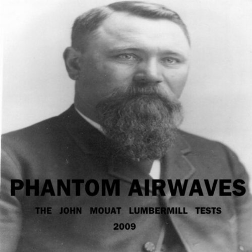 Play The John Mouat Lumbermill Tests by Phantom Airwaves on Amazon Music