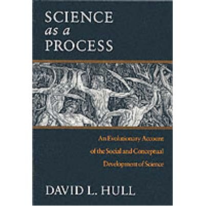 Science as a Process: An Evolutionary Account of the Social and ...