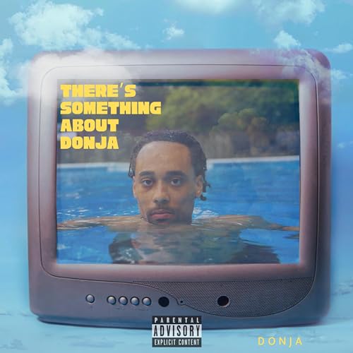 Play There's Something About Donja by Donja on Amazon Music Unlimited