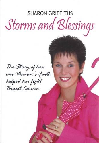 Storms and Blessings: Griffths, Sharon: 9781907929007: Amazon.com: Books