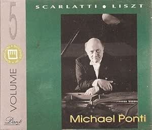 Michael Ponti Live-Vol.5 - Ponti,Michael, Scarlatti, Liszt: Amazon.de ...