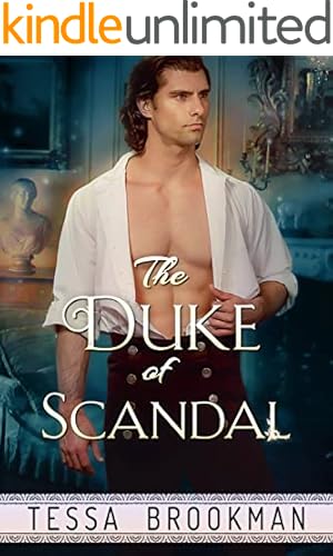 Amazon.com: The Duke of Scandal: A Steamy Historical Regency Romance Novel (Dukes of Danger Book ...