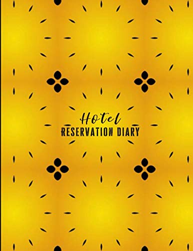 Hotel Reservation Diary: Hotel Room Information Organizer, Guest House ...
