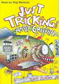 Just Tricking!: Library Edition (Just Books): Griffiths, Andy, Wemyss ...