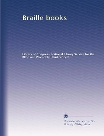 Amazon.com: Braille books: Library of Congress. National Library ...