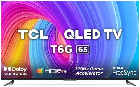 TCL 164 cm (65 inches) 4K Ultra HD Smart QLED Google TV 65T6G (Black) : Amazon.in: Electronics