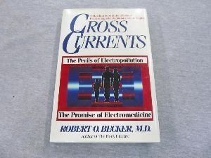 Cross Currents: Perils of Electropollution, the Promise of ...