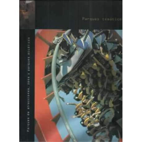 Parques Tematicos (Spanish Edition): unknown author: 9788481850901 ...