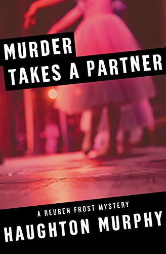 Amazon.com: Murder Takes a Partner (The Reuben Frost Mysteries) eBook ...