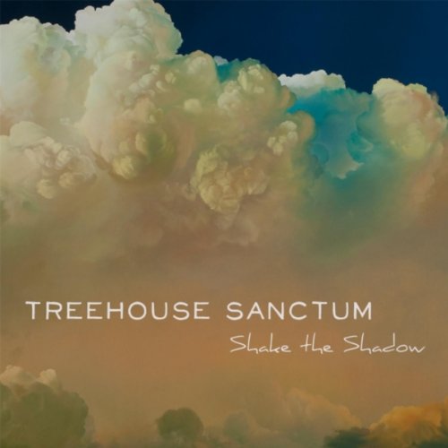 Play Shake the Shadow by Treehouse Sanctum on Amazon Music