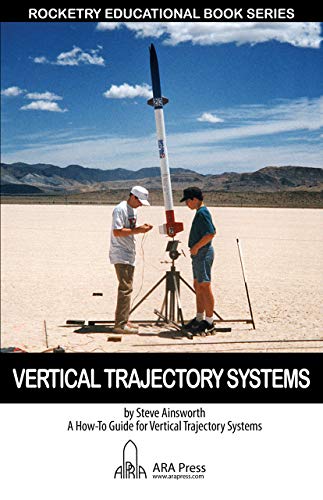 Amazon.com: Vertical Trajectory Systems (Rocketry Educational Book ...