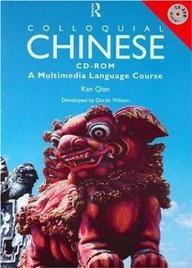 Colloquial Chinese CD-ROM: A Multimedia Language Course (Colloquial ...