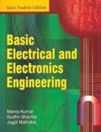 Basic Electrical and Electronics Engineering: Amazon.co.uk: M. Kumar, S ...