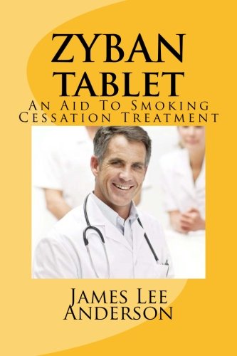 Buy ZYBAN Tablet: An Aid To Smoking Cessation Treatment Book Online at ...