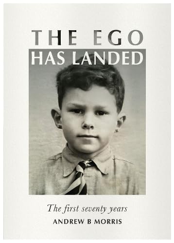Buy The Ego Has landed: The first seventy years Book Online at Low ...
