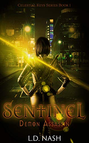 Amazon.com: Sentinel: Demon Assassin: A paranormal fantasy adventure ...