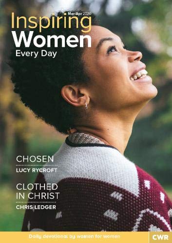 Inspiring Women Every Day Mar/Apr 2020: Chosen & Clothed in Christ ...