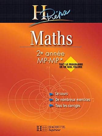 Maths 2ème année - MP - Tout-en-un: Cours avec exercices corrigés ...