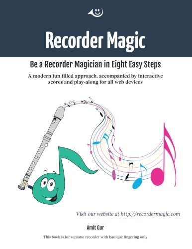 Recorder Magic: Be a Recorder Magician in Eight Easy Steps: Amazon.co ...