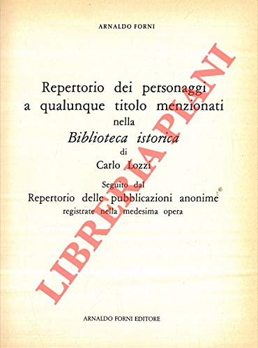 Amazon.com: Repertorio dei personaggi a qualunque titolo menzionati ...