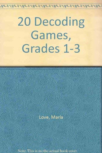 20 Decoding Games, Grades 1-3: Love, Marla: 9780822458012: Amazon.com ...