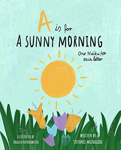 A Sunny Morning - Haiku Alphabet Book: Learn my ABC's through kids ...