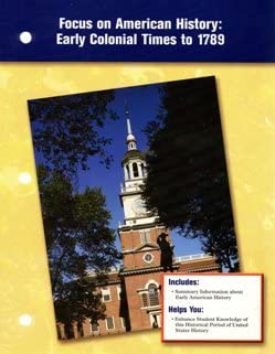 Glencoe Civics Today Focus on American History: Early Colonial Times to ...
