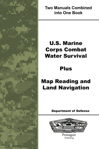 U.S. Marine Corps Combat Water Survival Plus Map Reading and Land ...