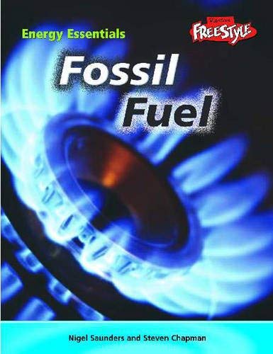Buy Fossil Fuel (Energy Essentials) Book Online at Low Prices in India ...
