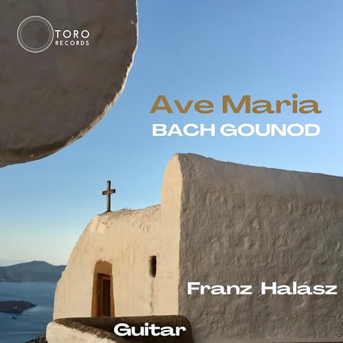 Ave-Maria, Bach-Gounod (guitar version) by Franz Halász on Amazon Music ...