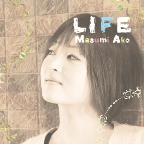 Play LIFE by Masumi Ako on Amazon Music Unlimited