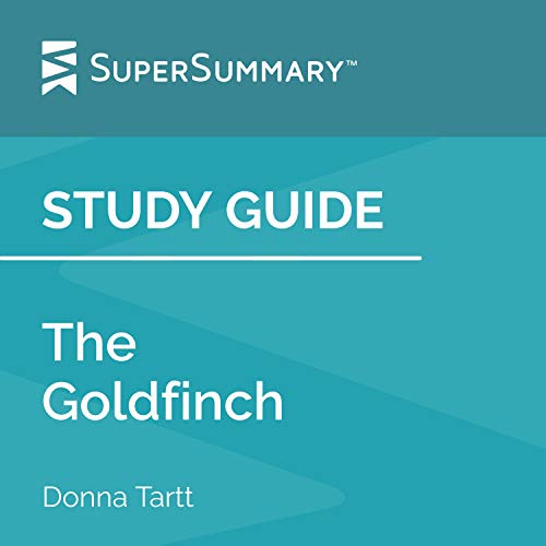 Amazon.com: Study Guide: The Goldfinch by Donna Tartt: SuperSummary ...