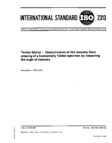 ISO 2313:1972, Textiles - Determination of the recovery from creasing of a horizontally folded ...
