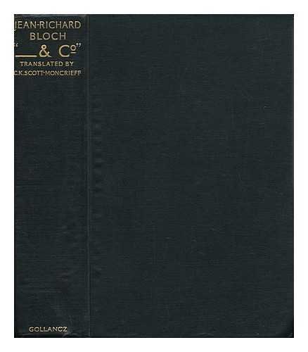 & Co. / by Jean-Richard Bloch ; Translated by C. K. Scott-Moncrieff ...