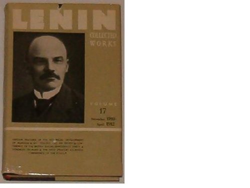 Lenin Collected Works Volume 17 (December 1910- April 1912): Vladimir ...
