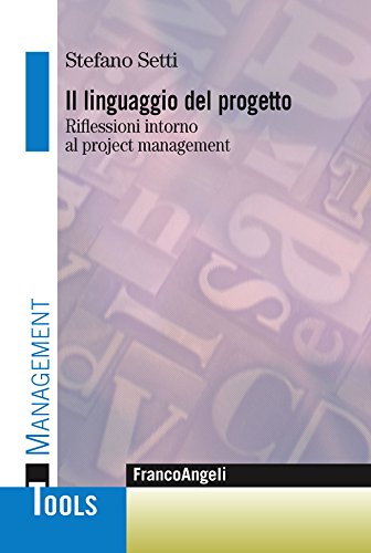 Amazon.com: Il linguaggio del progetto. Riflessioni intorno al project ...