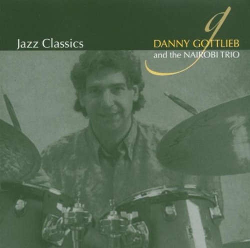 Gottlieb, Danny - Jazz Classics - Amazon.com Music