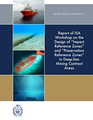Report of ISA on the Design of "Impact Reference Zones" and ...