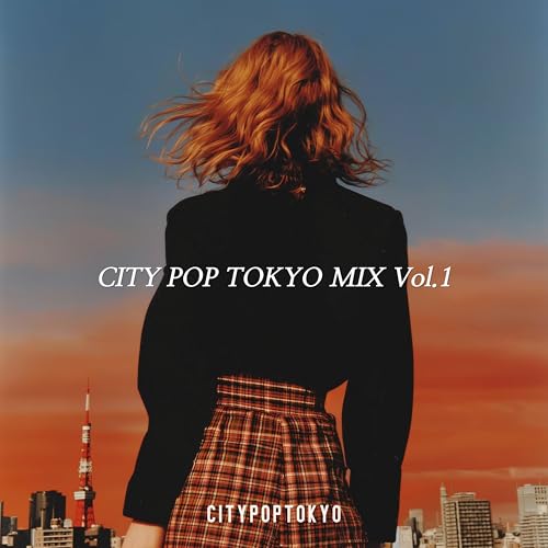 Amazon MusicでCity Pop TokyoのCity Pop Tokyo MIX, Vol. 1を再生する