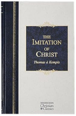 The Imitation Of Christ: Thomas a Kempis: 9781565634367: Amazon.com: Books