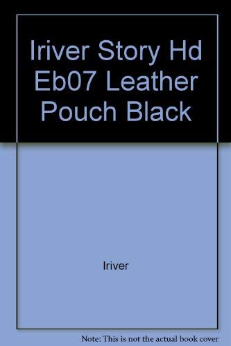 Iriver Story Hd Eb07 Leather Pouch Black: Iriver: 9781781034316: Amazon ...
