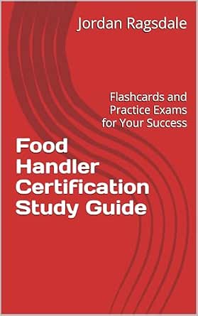 Amazon.com: Food Handler Certification Study Guide: Flashcards and ...